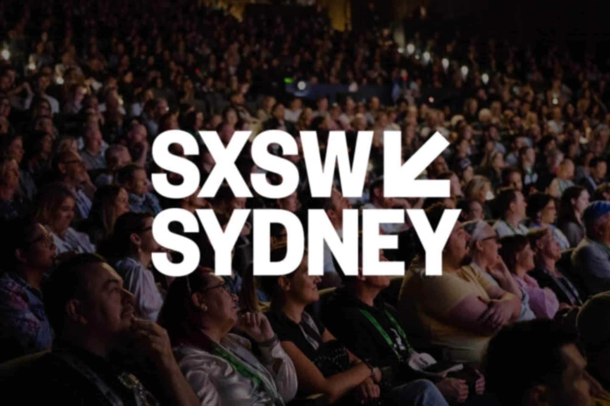 SXSW Sydney just dropped their 2024 lineup